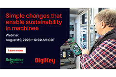 Enhance Machine Sustainability with Simple Changes | DigiKey